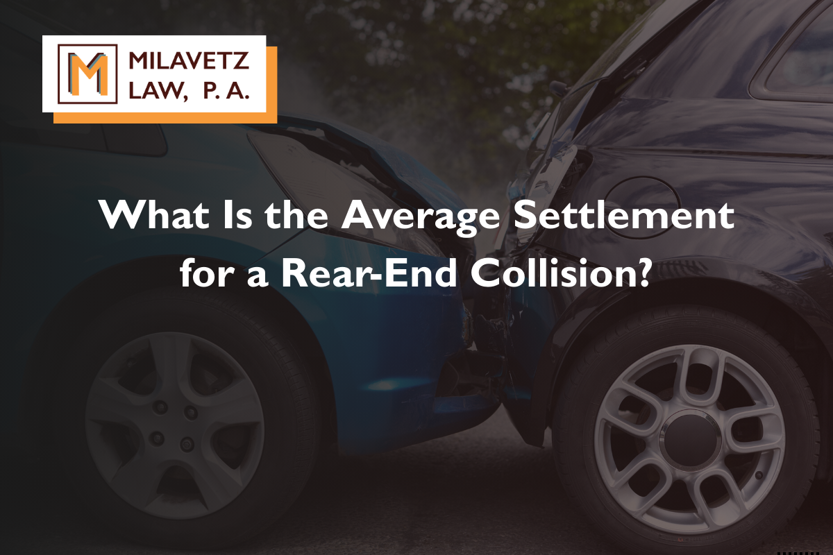 What Is the Average Settlement for a Rear-End Collision? | Milavetz Injury Law, P.A.